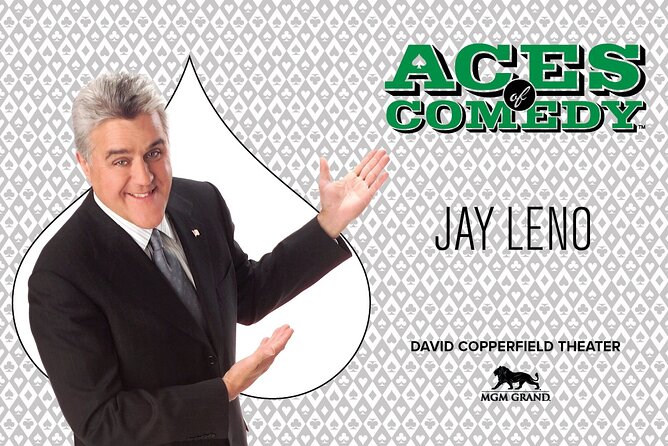 Aces of Comedy at MGM Grand Hotel and Casino - What’s Included in Your Ticket?