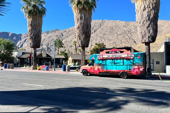 Drag Queen Hosted Mobile Theater Palm Springs Sightseeing Tours - Pricing and Value