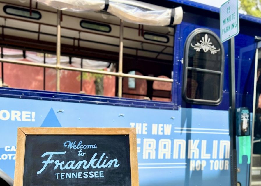 Franklin: Trolley Hop-On and Hop-Off Tour - What Makes the Tour Special