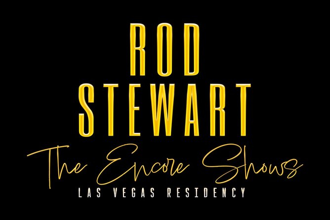 Rod Stewart: The Encore Shows at The Colosseum at Caesars Palace - An In-Depth Look at the Experience