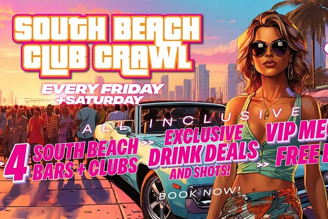 South Beach Club Crawl - What to Expect at Each Stop