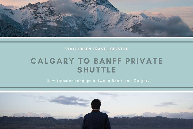 Calgary to Banff Private Shuttle - Final Thoughts: Is It Worth It?