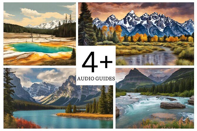 Ultimate Audio Tours: Yellowstone, Glacier, Grand Teton & Banff - Final Thoughts: An Authentic and Flexible Way to Discover Nature’s Wonders