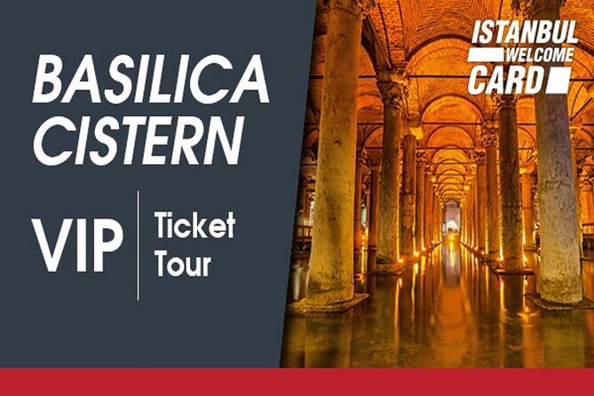 Basilica Cistern Skip the Line Ticket - Value for Money