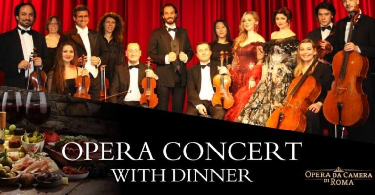 Rome: Italian Opera Concert and Traditional Dinner - Why This Tour Works Well