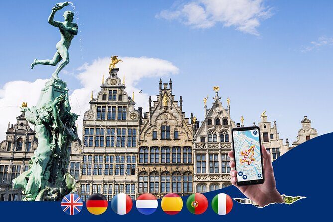 Antwerp: City Walk with Audio Guide in 7 Languages on your Phone - Exploring the Itinerary: What to Expect