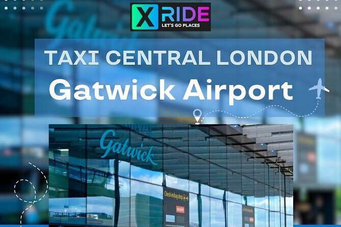 Gatwick Airport To/From Central London Transfer Service - The Vehicle and Driver Experience
