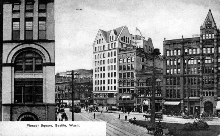 Pioneer Square Seattle circa 1905 with Pioneer Building and Lowman Building