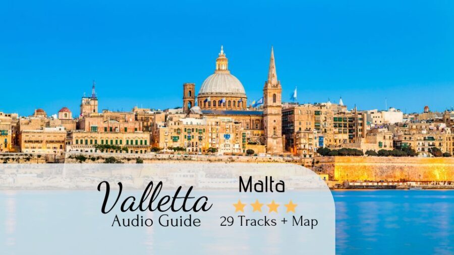 Valletta: Self-Guided Audio Tour, Map and Directions - The Sum Up