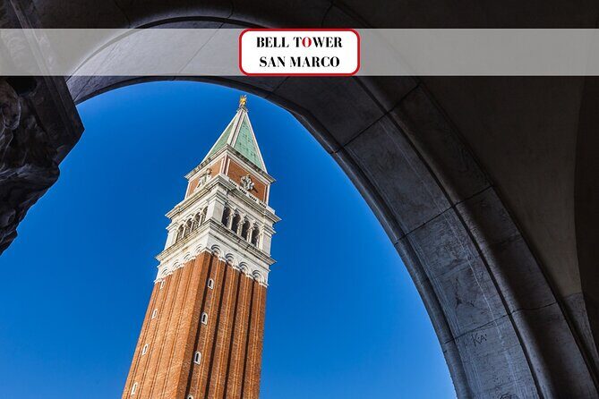 Venice: Bell Tower Priority Ticket & History Gallery Experience - Practical Tips for Your Visit
